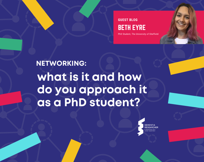 Guest Blog - How to approach networking as a PhD student