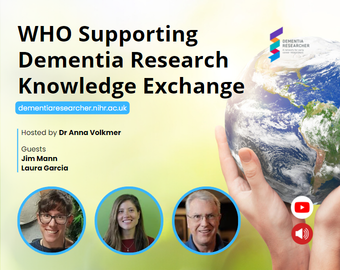 Podcast, WHO Supporting Dementia Research Knowledge Exchange