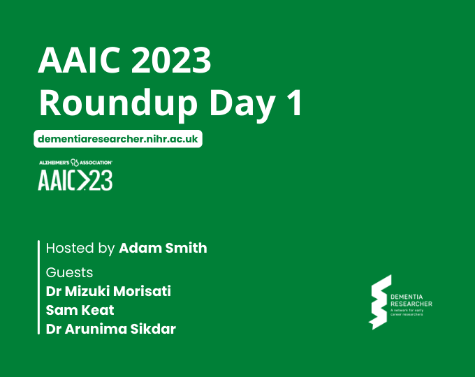 Podcast – AAIC 2023 – Day One - DEMENTIA RESEARCHER