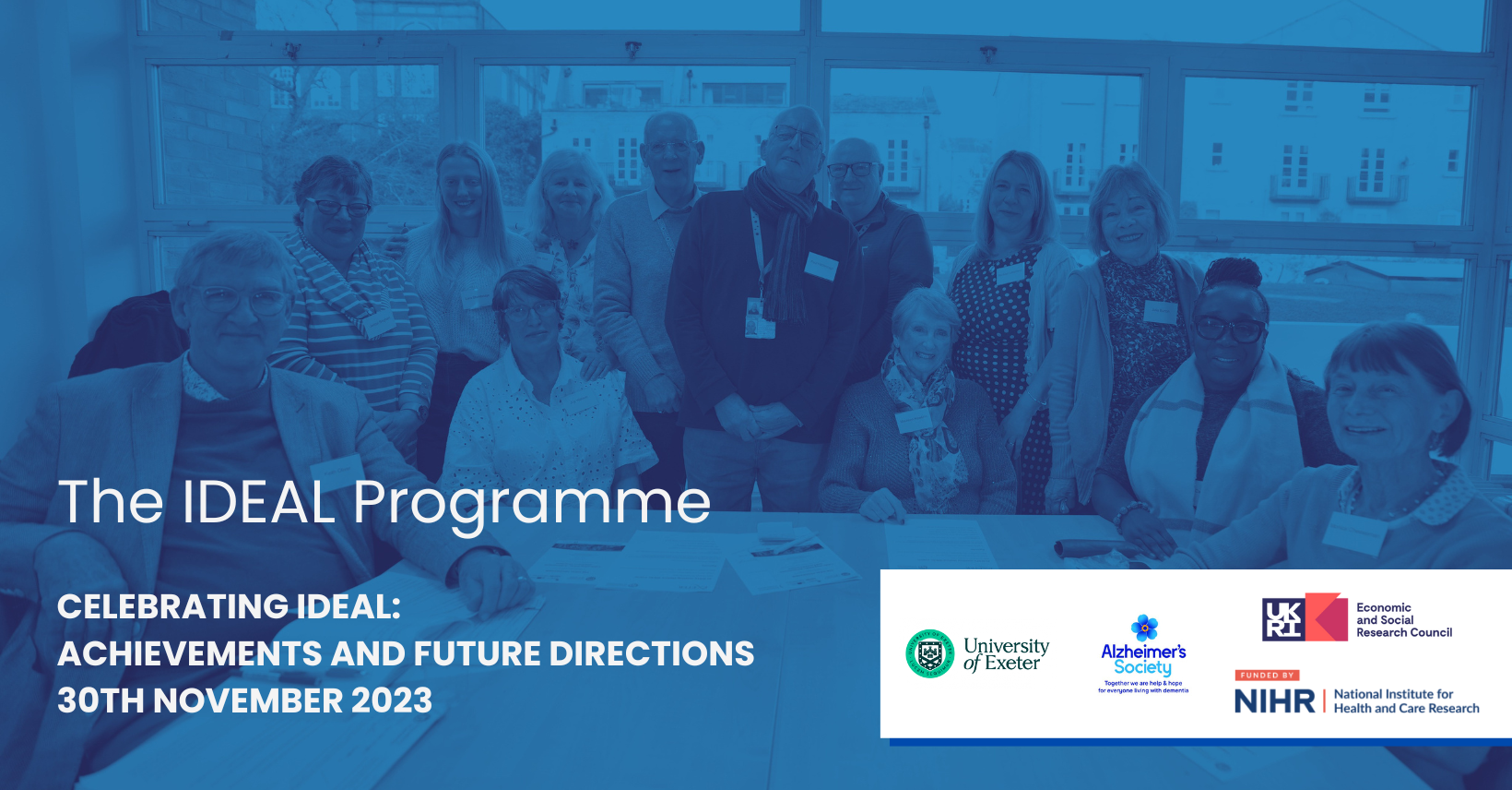 Celebrating the IDEAL Programme - DEMENTIA RESEARCHER