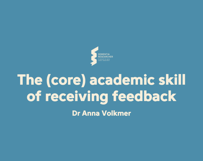 Blog – The (core) academic skill of receiving feedback