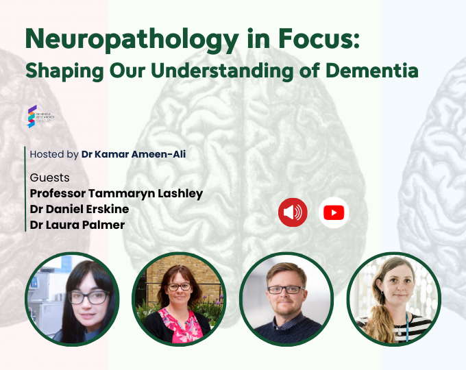 Neuropathology in Focus: Shaping Understanding of Dementia