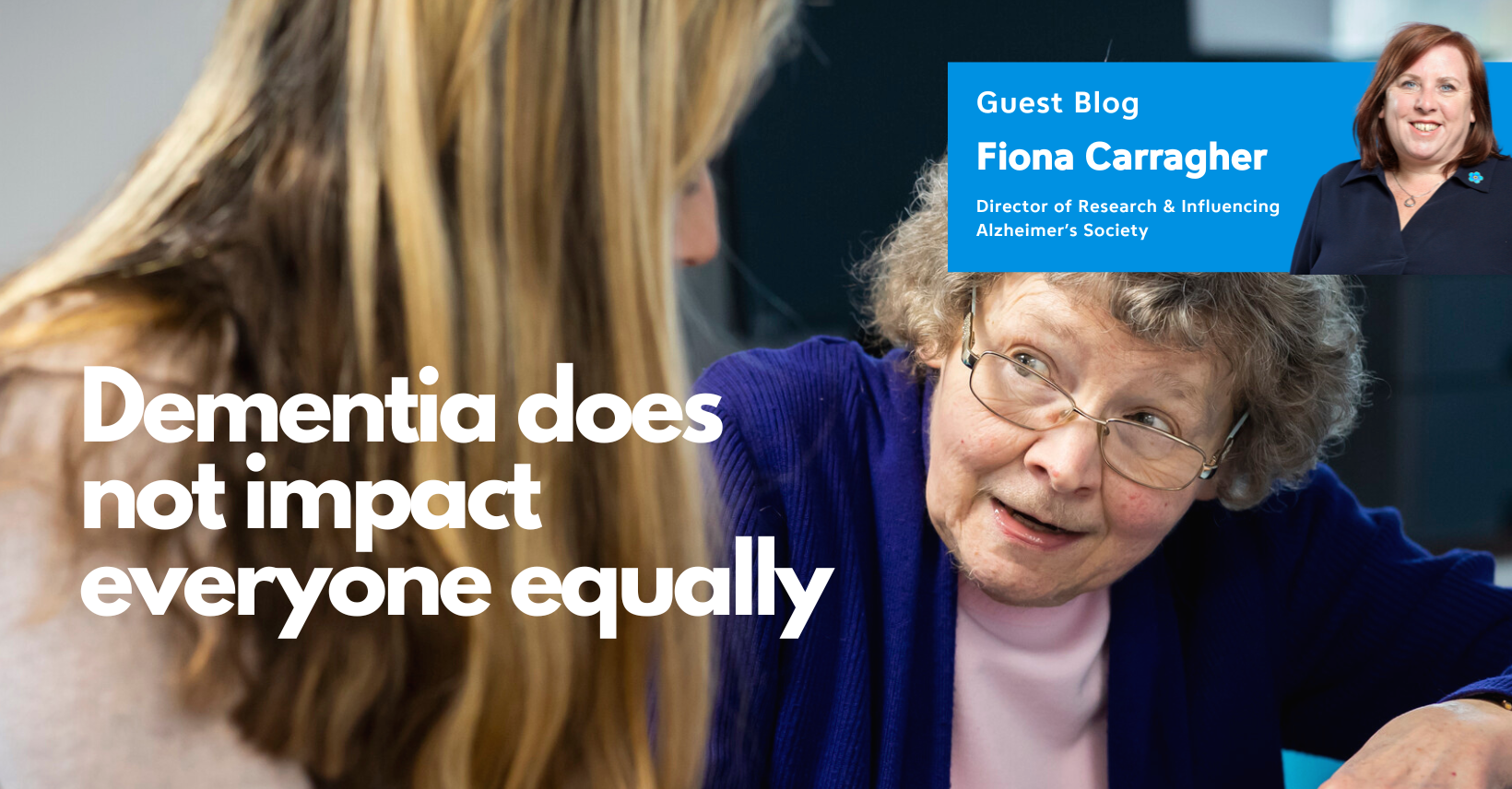 Dementia does not impact everyone equally