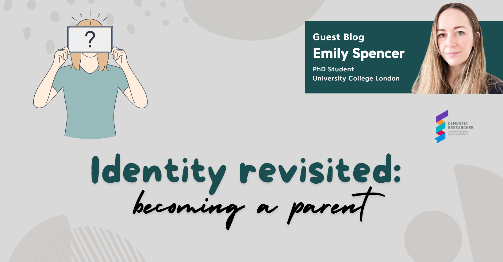 Emily Spencer - Blog – Identity revisited: Becoming a parent