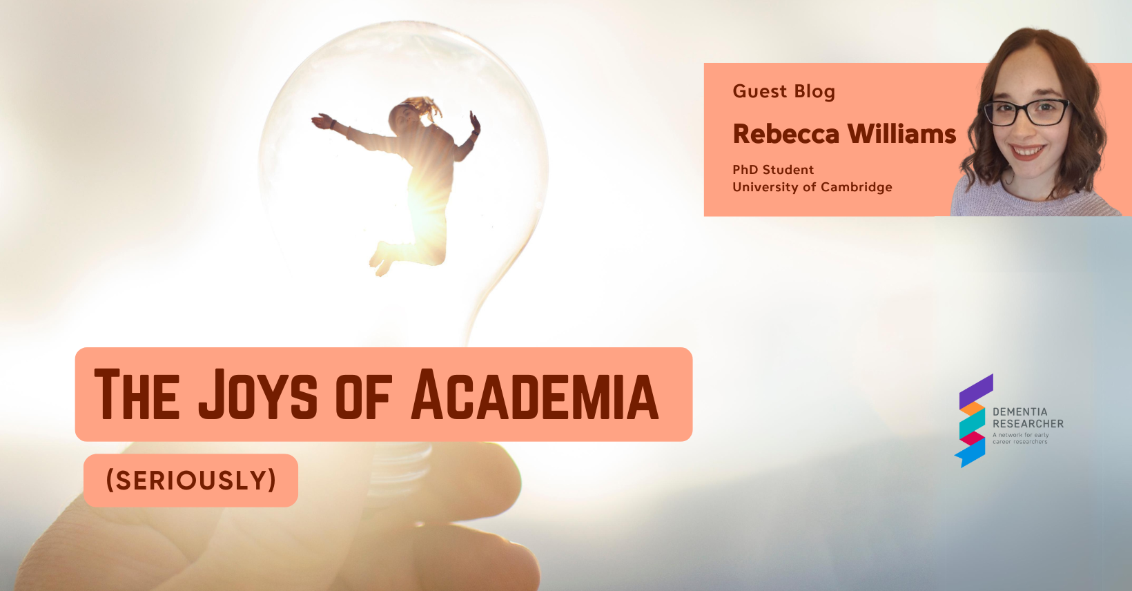 Rebecca Williams - Blog – The Joys of Academia (Seriously)