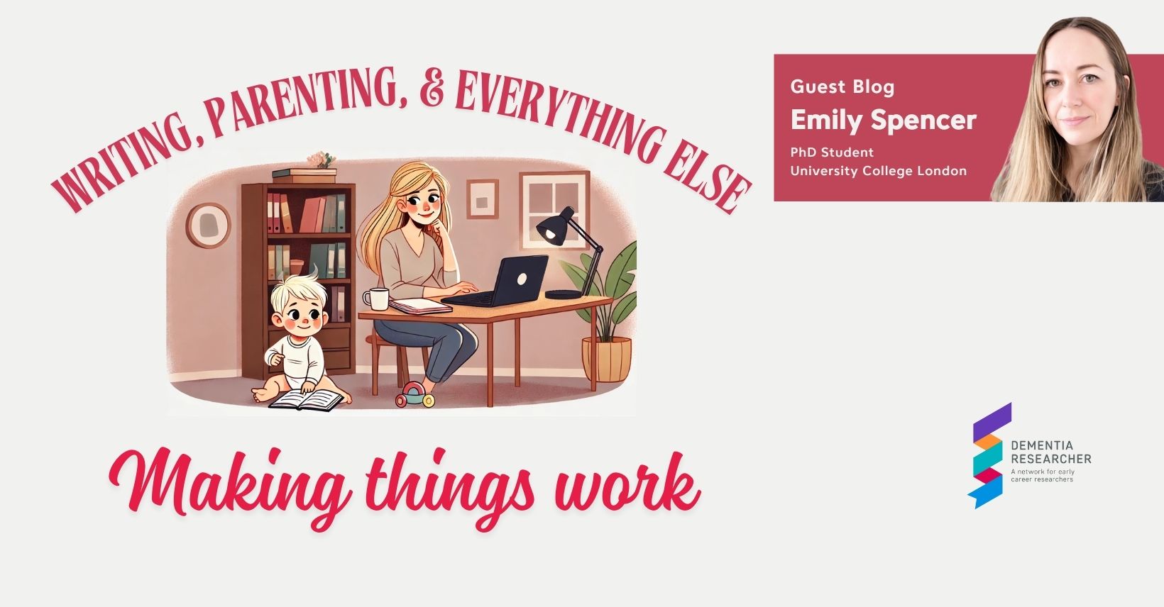 Writing, Parenting, & Everything Else: Making things Work