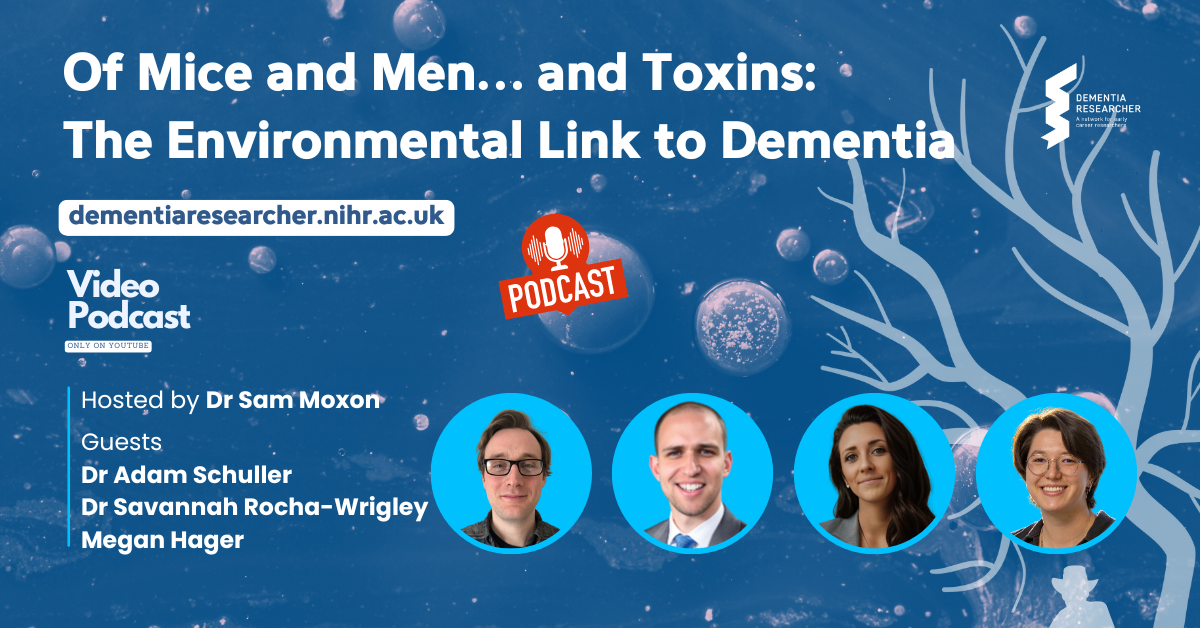 Of Mice & Men… & Toxins: The Environmental Link to Dementia