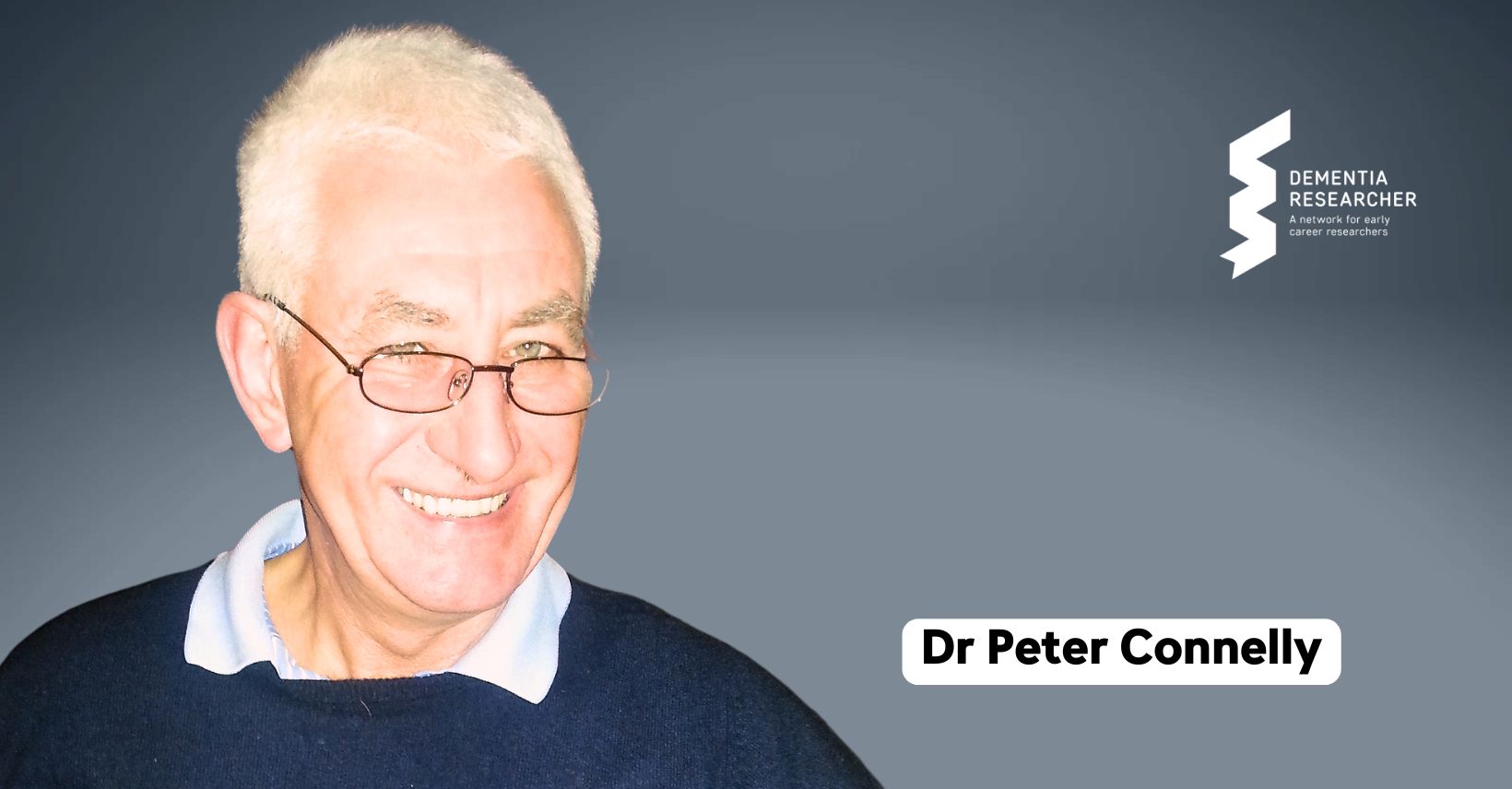 Profile – Dr Peter Connelly, Neuroprogressive and Dementia Network