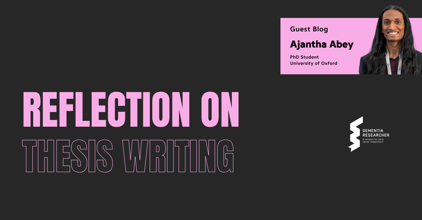 Blog – Reflections on Thesis Writing - DEMENTIA RESEARCHER