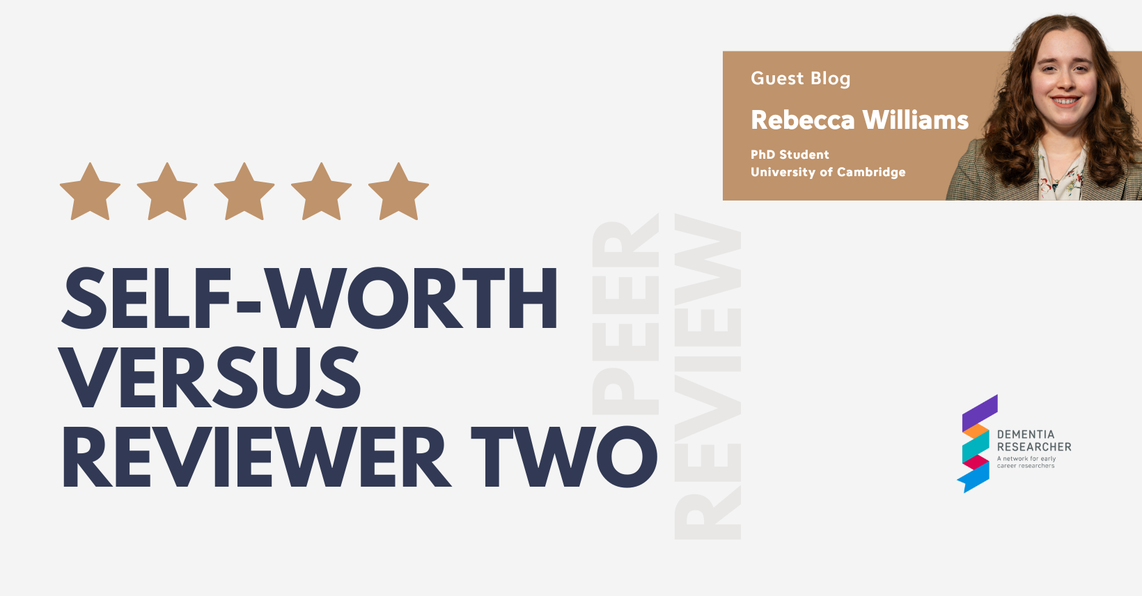 Blog – Self-Worth versus Reviewer Two - DEMENTIA RESEARCHER