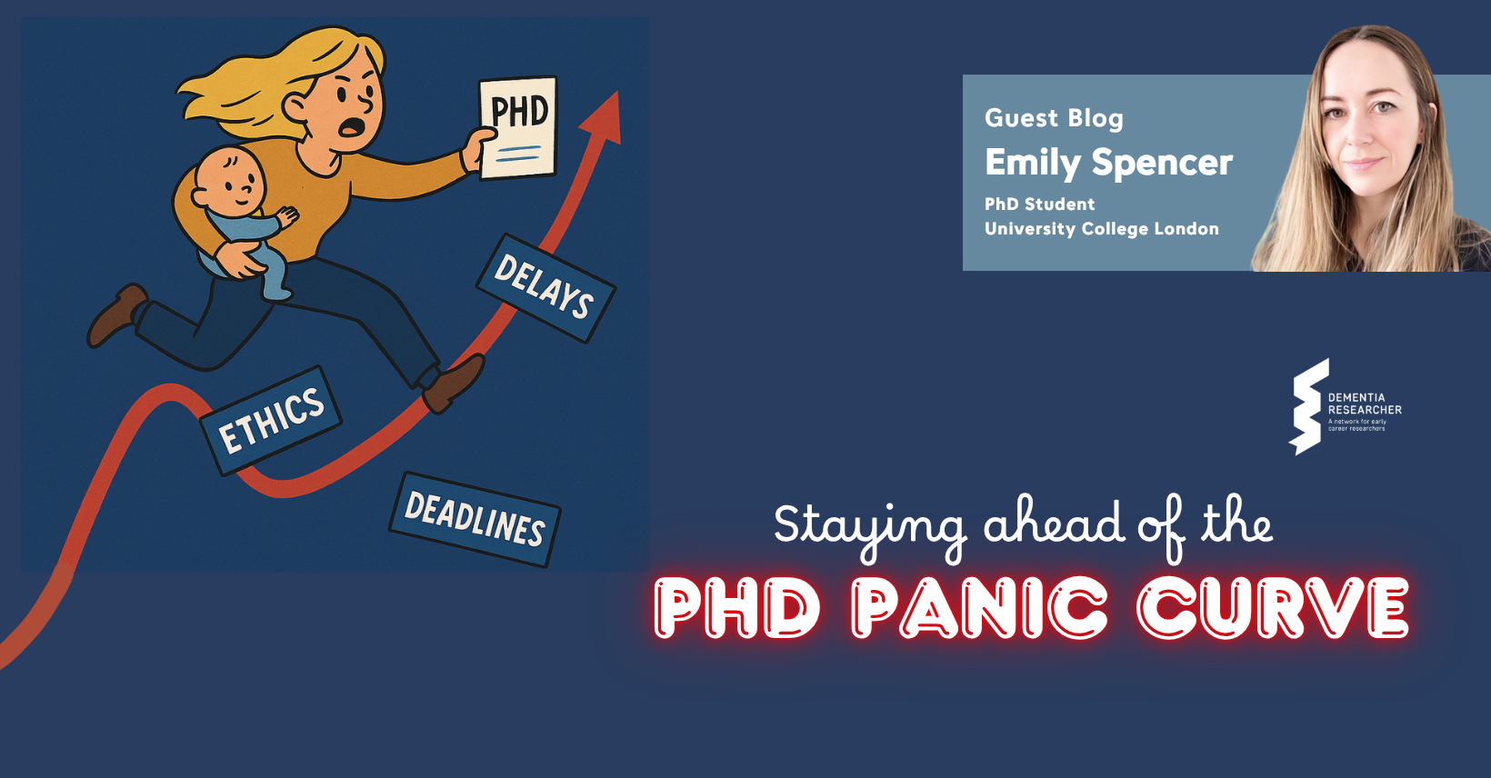 Emily Spencer - Blog – Staying Ahead of the PhD Panic Curve