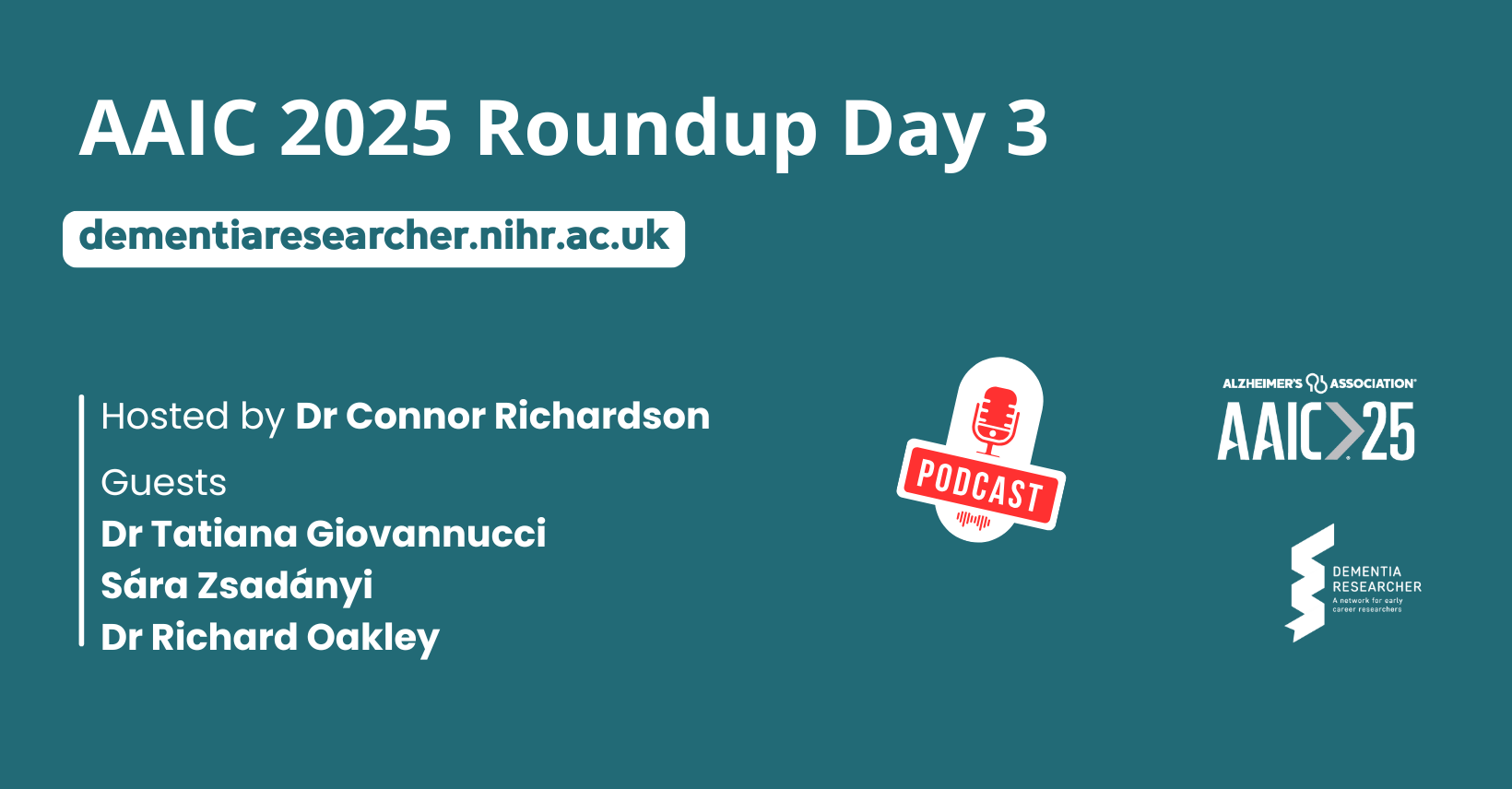Podcast: AAIC 2025 – Day Three - DEMENTIA RESEARCHER