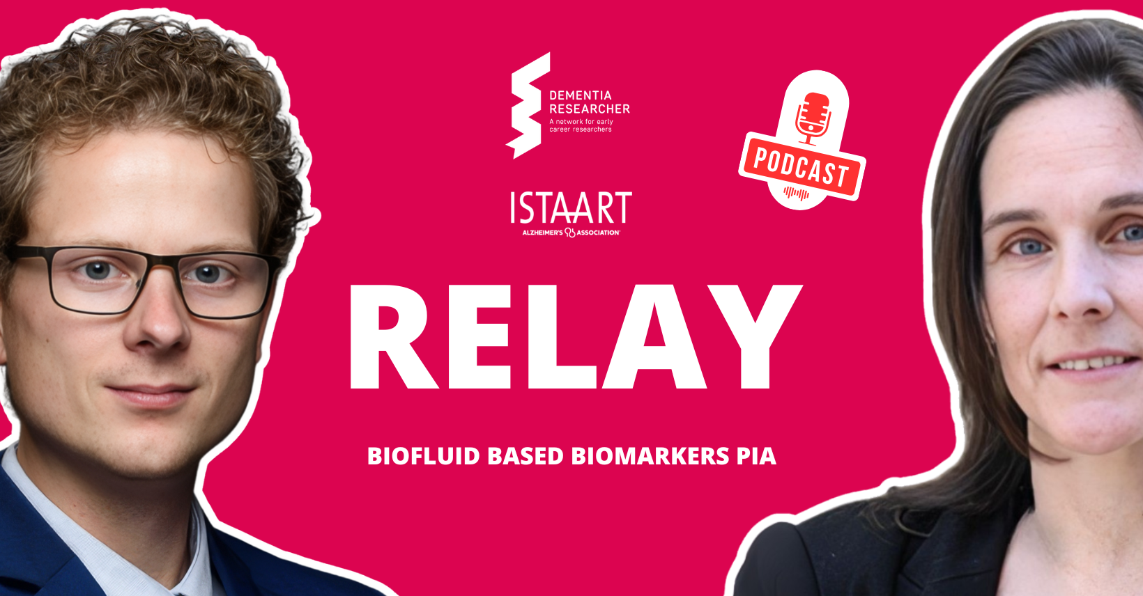 RELAY Podcast – Biofluid Based Biomarkers PIA