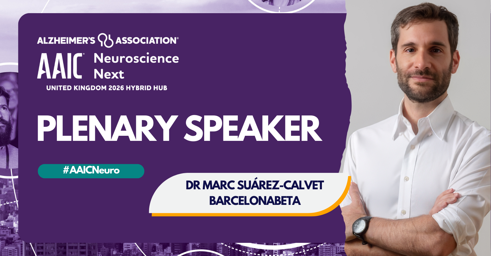 Dr Marc Suárez-Calvet Announced as AAIC Plenary Speaker