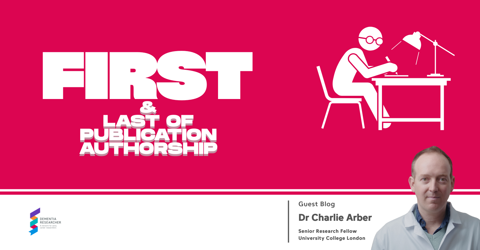 Blog – First and last of publication authorship