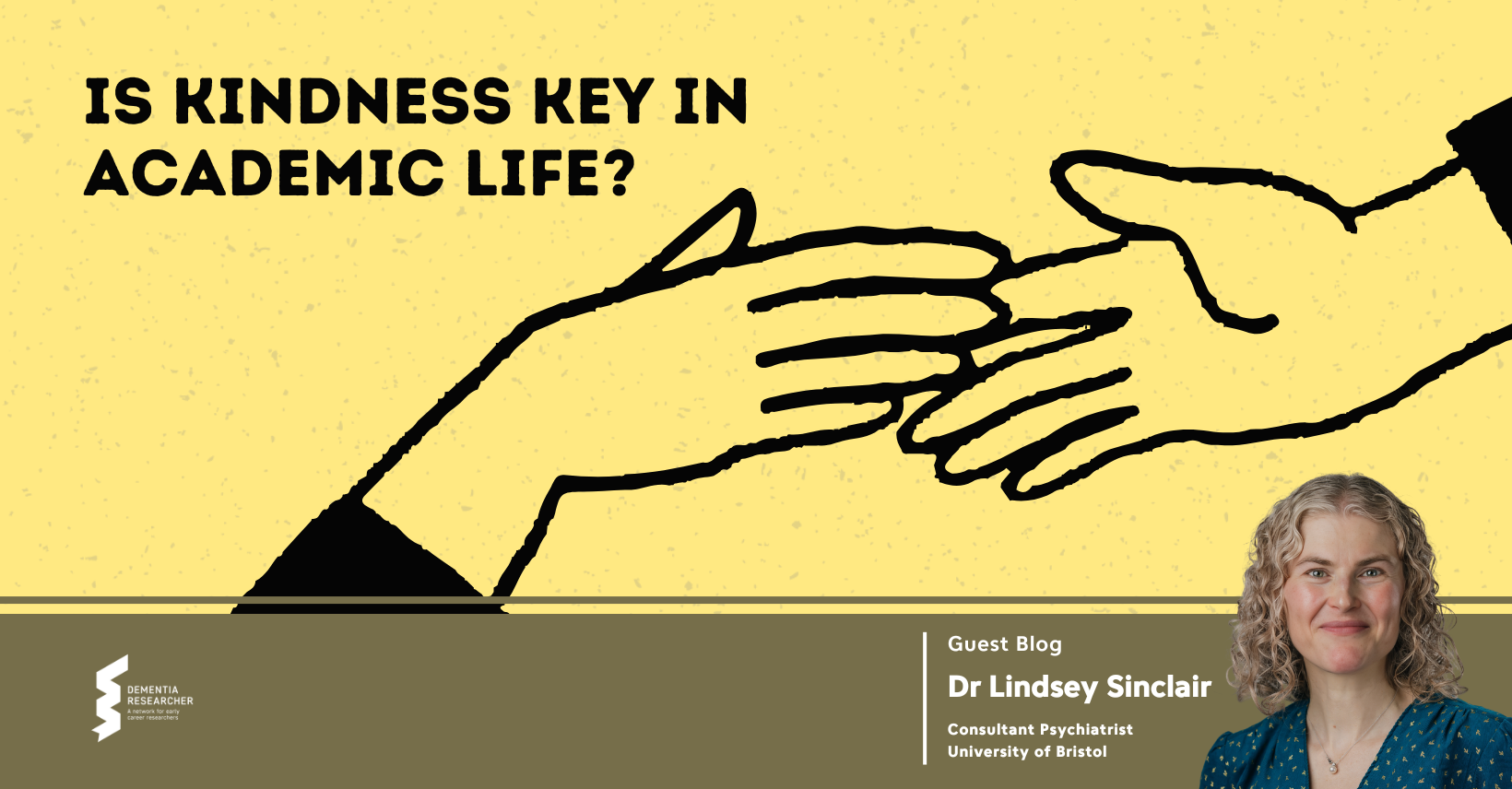 Dr Lindsey Sinclair - Is kindness key in academic life?