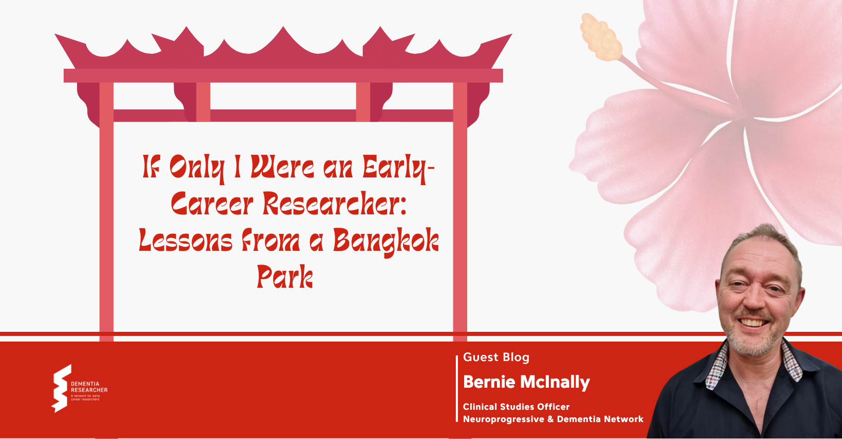 Blog – If Only I Were an ECR Lessons from a Bangkok Park