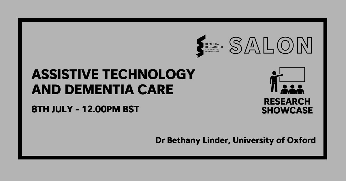 Research Showcase – Assistive Technology and Dementia Care