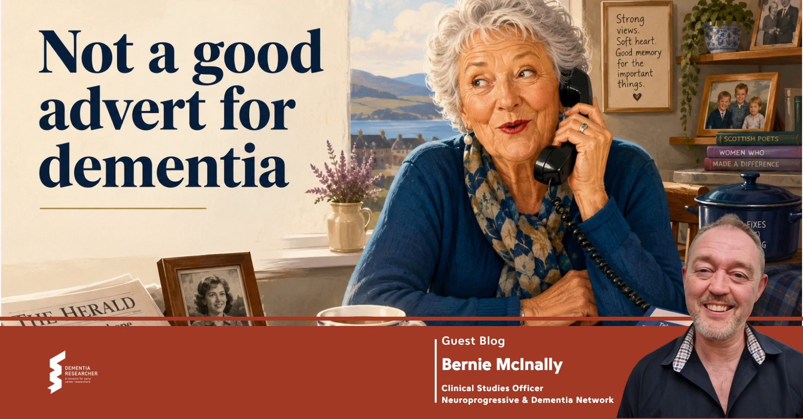 Bernie McInally - Blog – Not a good advert for Dementia