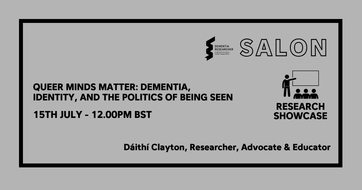 Research Showcase – Queer Minds Matter: Dementia, Identity, and the ...